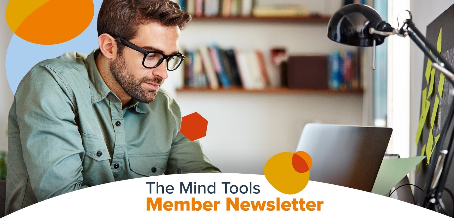 Mind Tools Member Newsletter March 14, 2024