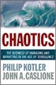 Chaotics - Philip Kotler and John Caslione