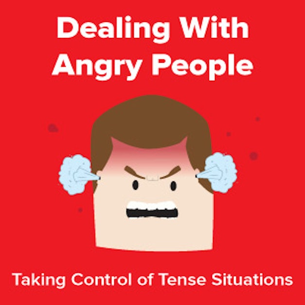 Dealing With Angry People Infographic - Infographic Transcript