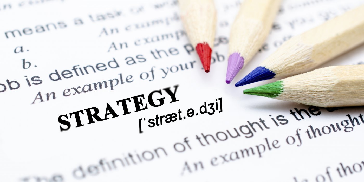 Developing Your Strategy - Finding Your Path to Success