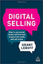 Digital Selling: How to Use Social Media and the Web to Generate Leads ...