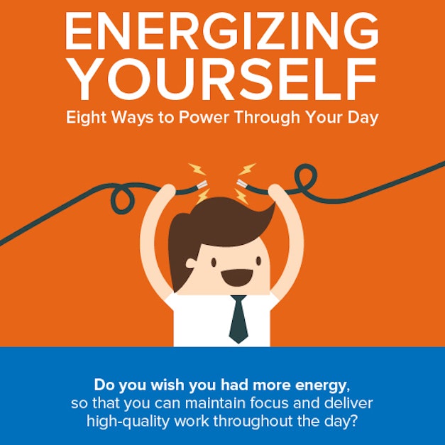 Energizing Yourself Infographic - Infographic Transcript